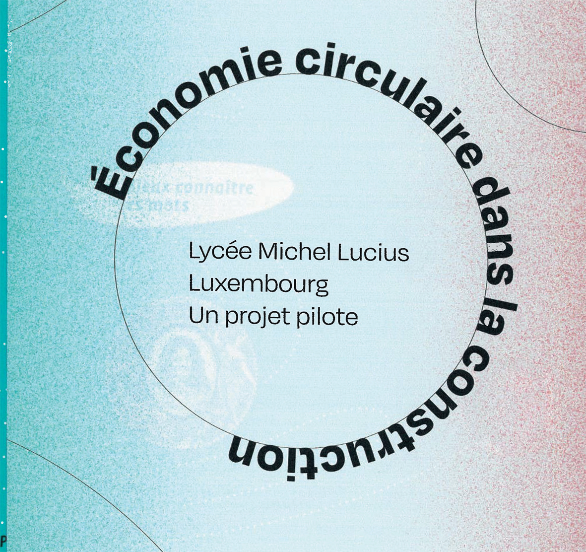 Economie circulaire dans la construction - LUGA